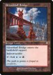 旧枠 《銀色険の橋/Silverbluff Bridge》[BRC-BF] - MTG専門店 Initiative